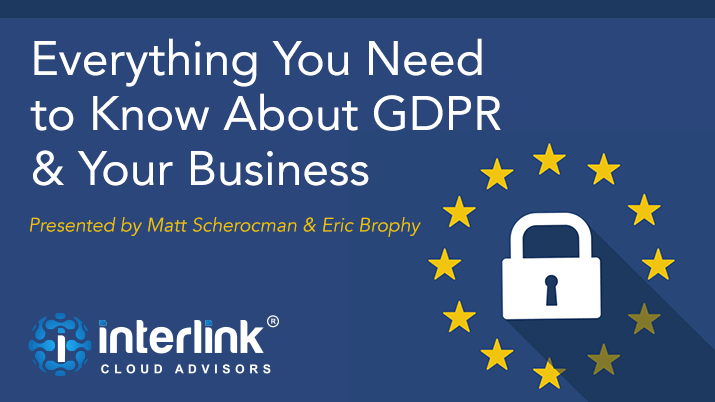 Everything You Need to Know About GDPR & How It Affects Your Business